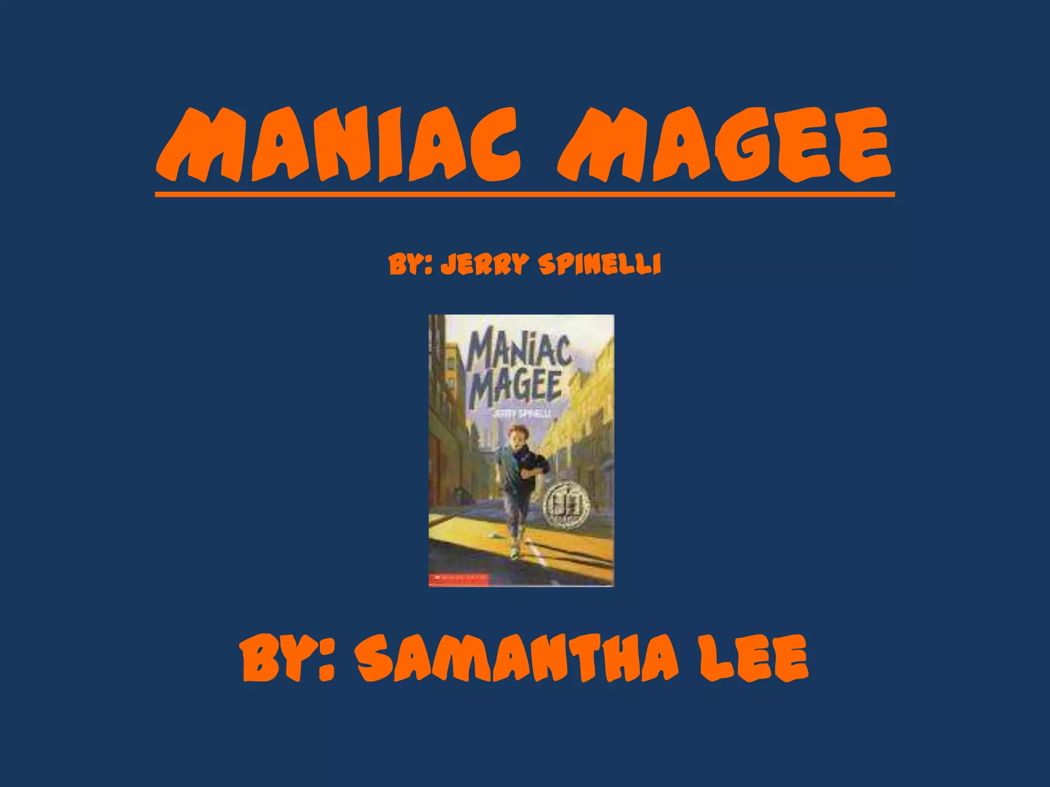 Maniac Magee Book Talk 11 | PPTX
