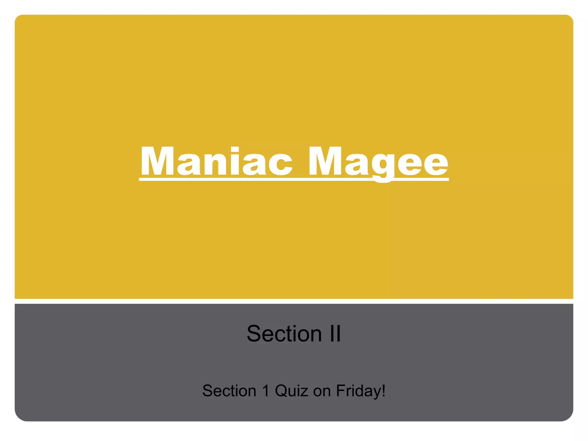 Maniac Magee Vocab 2 | PPT