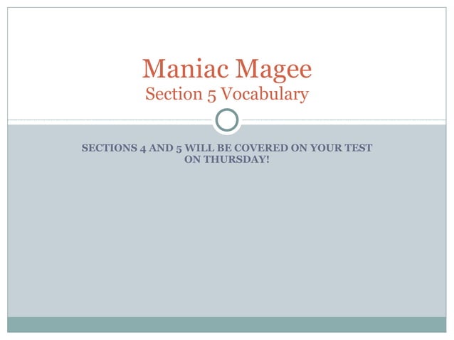 Maniac Magee Vocab 4 And 5 | PPT