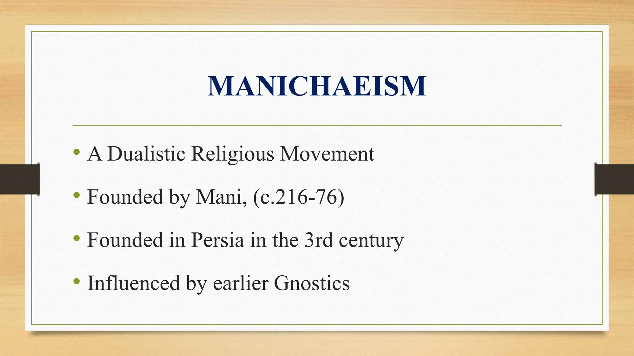 Powerpoint Presentation on Manichaeism.pptx