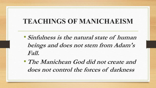 Powerpoint Presentation on Manichaeism.pptx | Christianity | Religion ...