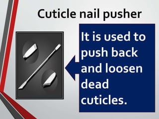 Nail Care Tools, Materials & Equipment | PPTX