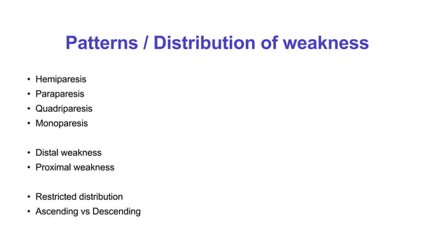 Manievelraaman's APPROACH TO NEUROLOGICAL WEAKNESS | PPTX | Physical ...