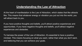 The Power of Manifestation: How to Create the Life You Want | PPTX