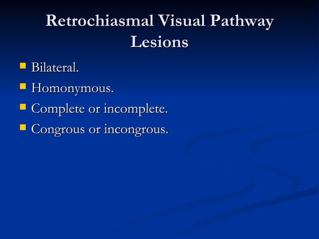 Anatomy and Lesions of Visual Pathways | PPT | Brain and Nervous System ...