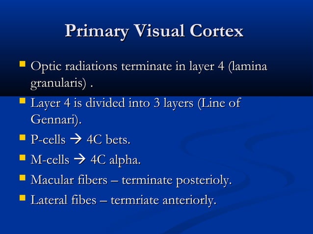 Manifestations of visual pathway lesions | PPT | Brain and Nervous ...
