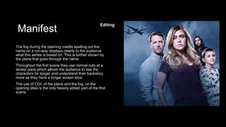 Sci-Fi series Manifest conventions analysis | PPTX