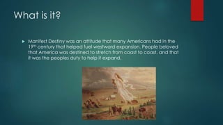 Manifest destiny | PPTX | Religion & Spirituality