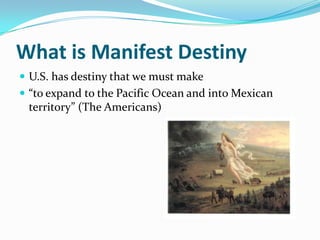 Manifest destiny | PPTX