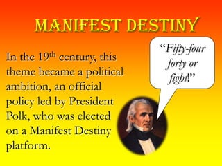 Manifest Destiny | PPTX