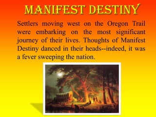 Manifest Destiny | PPT