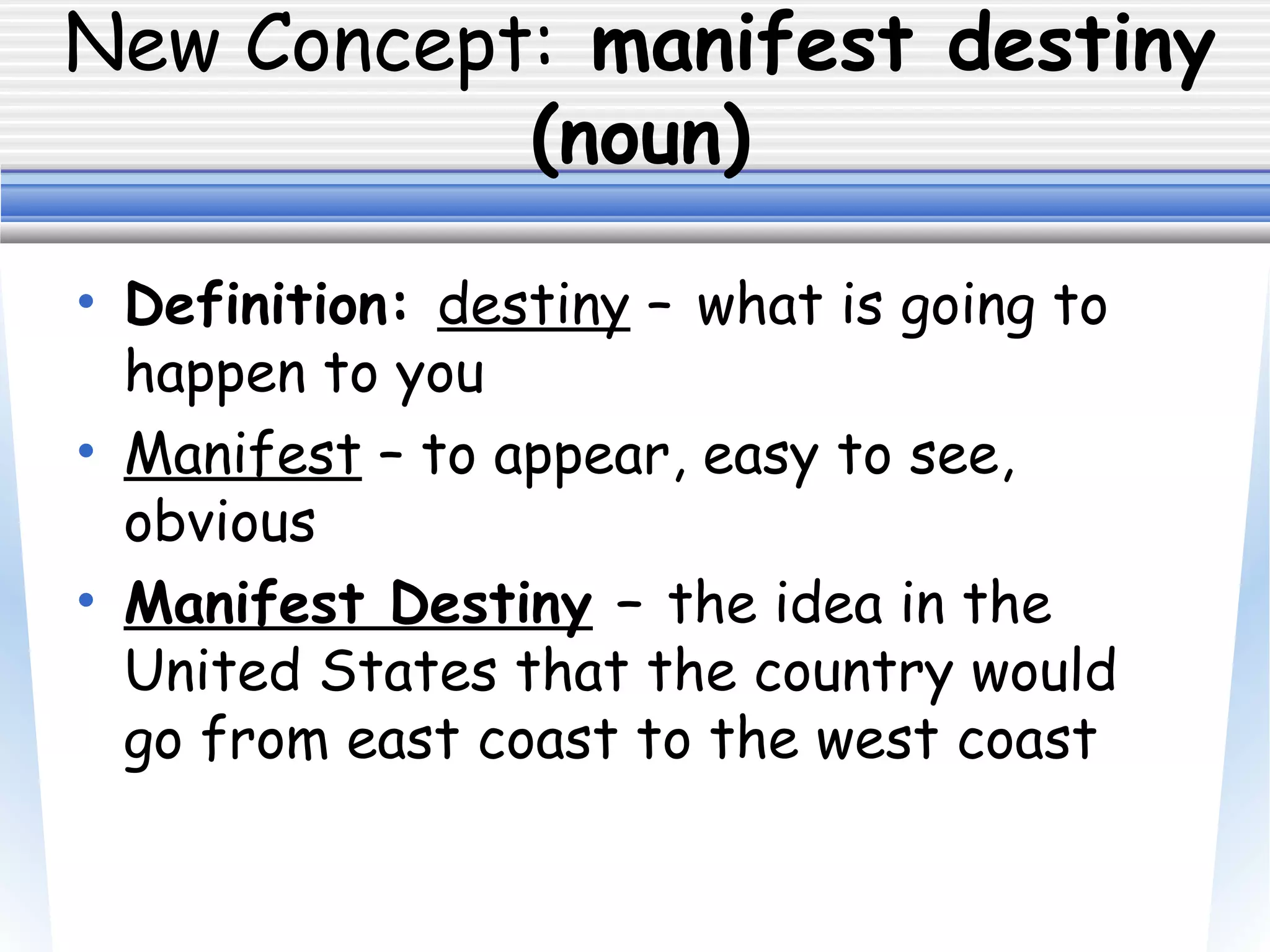 Manifestdestiny | PPT