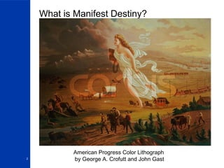 Manifest Destiny | PPT