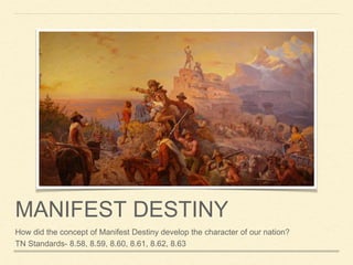 Manifest destiny ppt | PPTX