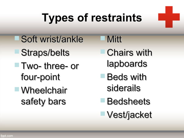 physical restrain in ICU | PPT | First Aid | Injuries