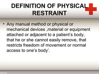 physical restrain in ICU | PPT