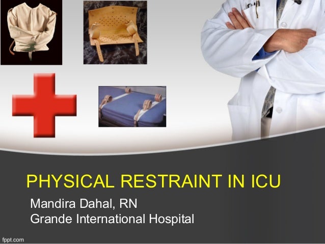physical restrain in ICU