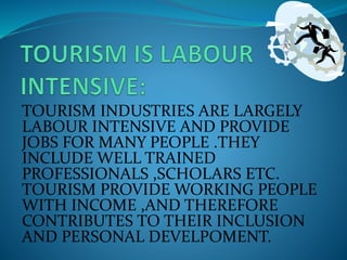 CHARACTERISTICS OF TOURISM | PPTX