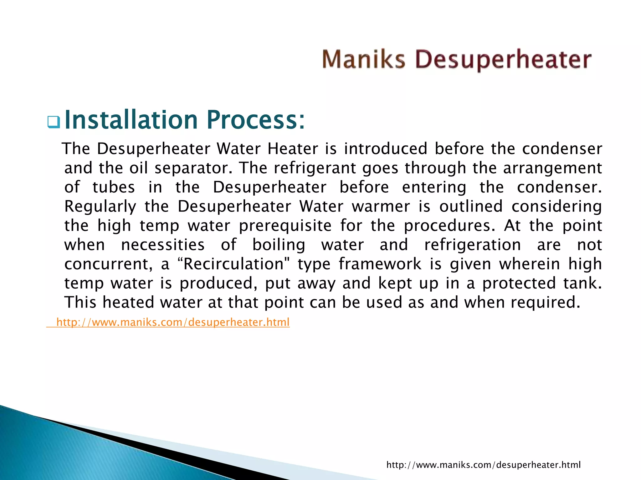 Maniks desuperheater for refrigeration application | PPTX