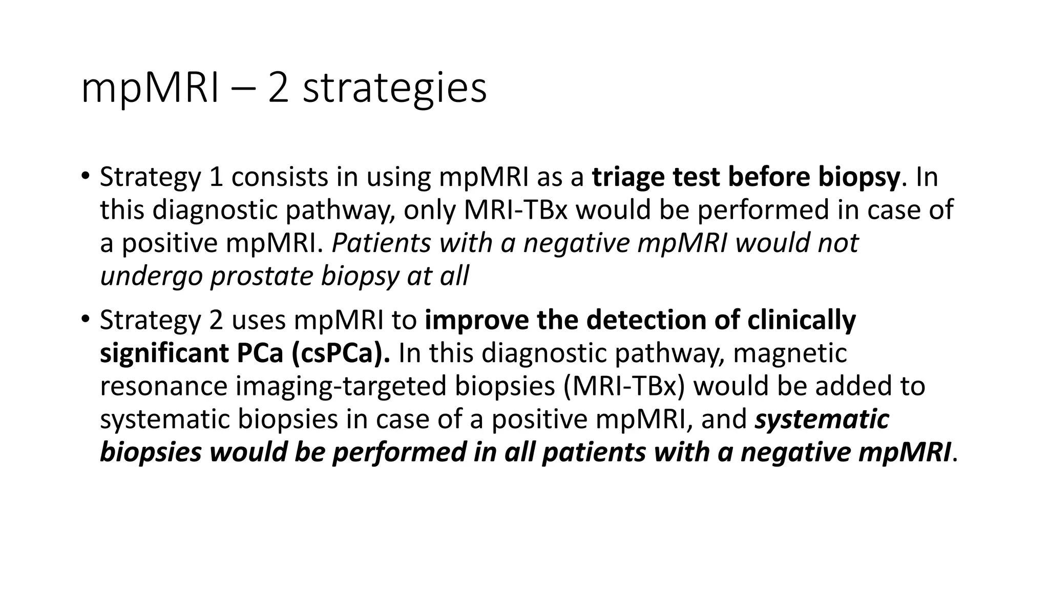Role of Prostate Health Index in the changing landscape of prostate ...