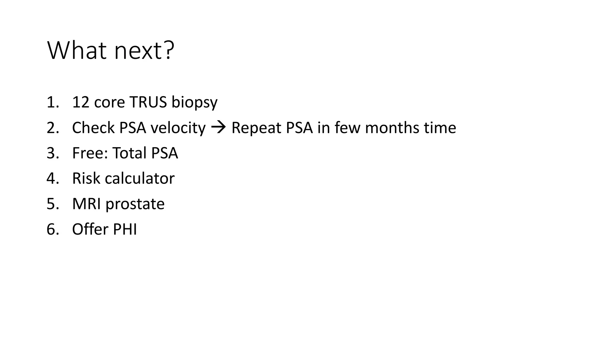 Role of Prostate Health Index in the changing landscape of prostate ...