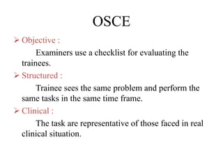 objective structured clinical examination | PPTX