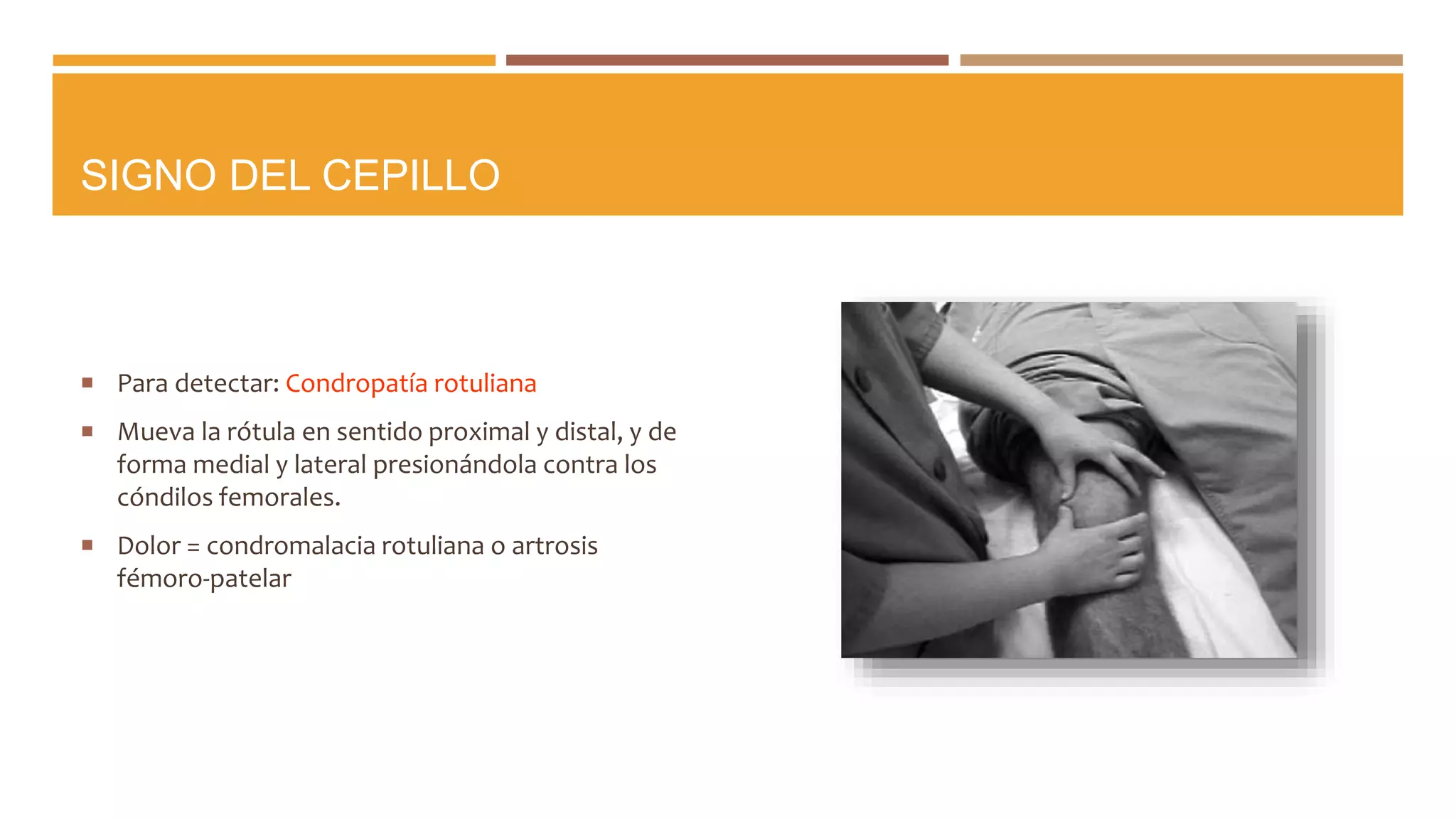 Maniobras en la exploración de rodilla | PPTX
