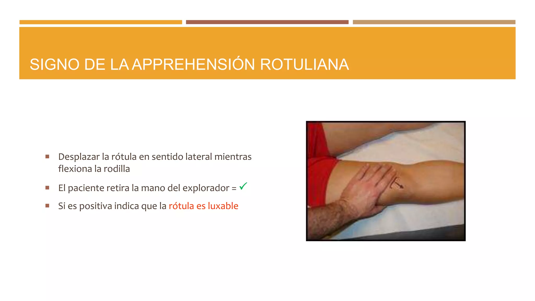 Maniobras en la exploración de rodilla | PPTX