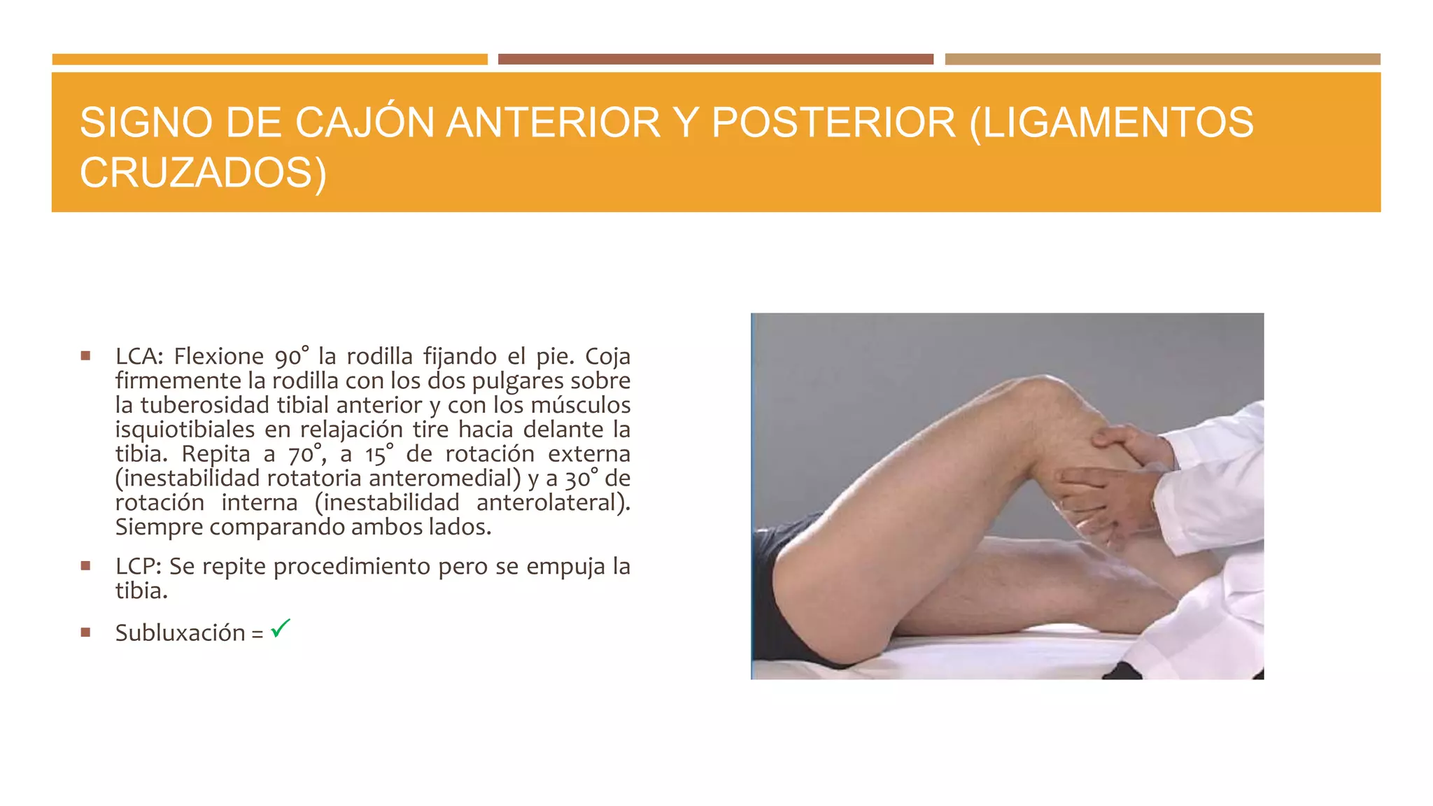 Maniobras en la exploración de rodilla | PPTX
