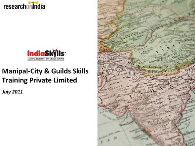 Manipal City & Guilds Skills Training Pvt. Ltd. - Company Profile | PPT