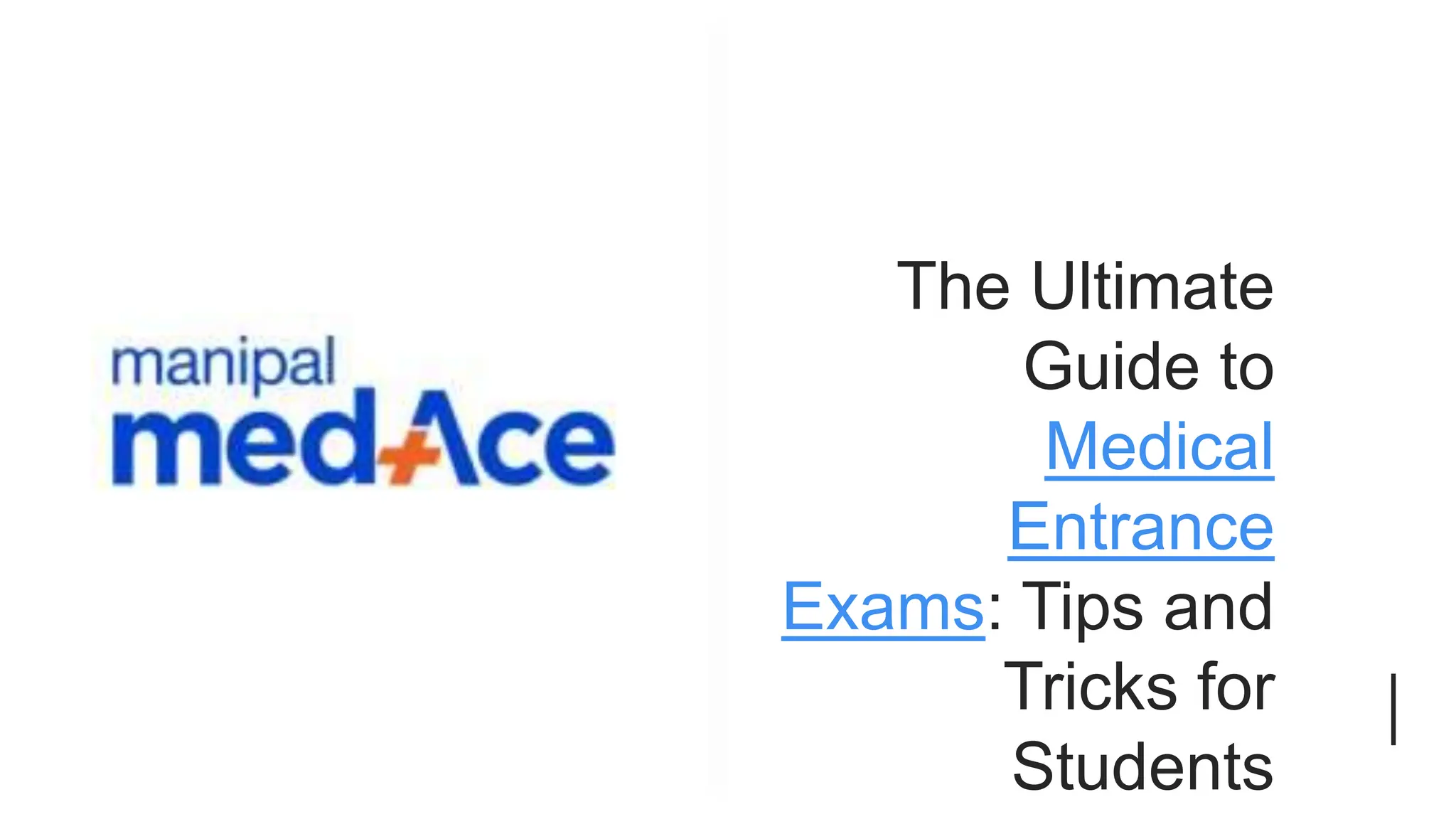 The Ultimate Guide to Medical Entrance Exams: Tips and Tricks for ...