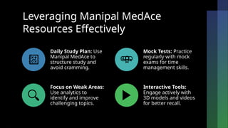 Ace Your MBBS First Year Exams with Manipal MedAce | PPTX