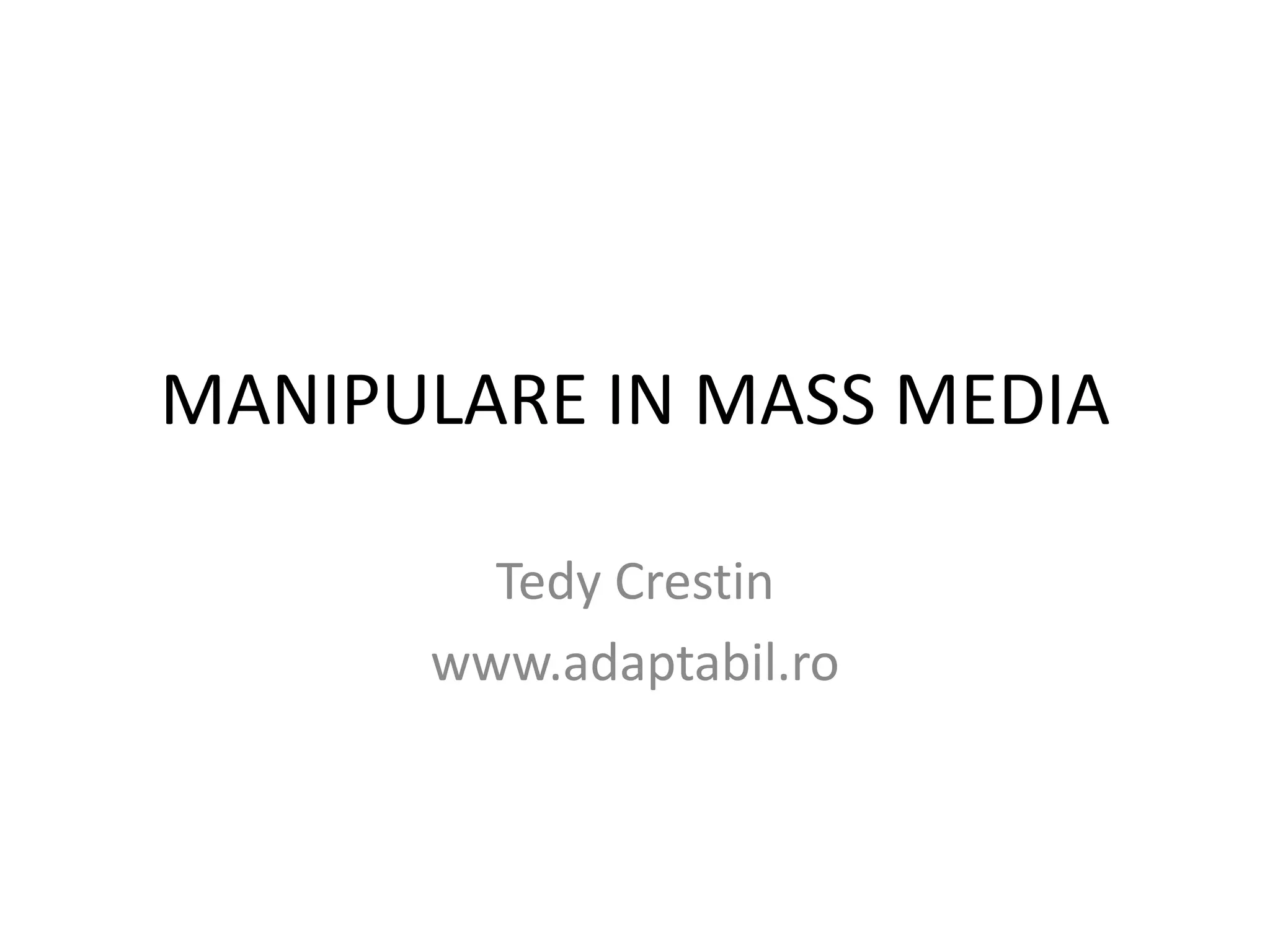 Manipulare in mass media | PPTX