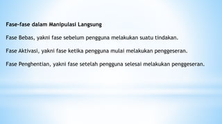 Manipulasi Langsung.pptx