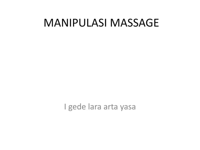MANIPULASI MASSAGE.pptx