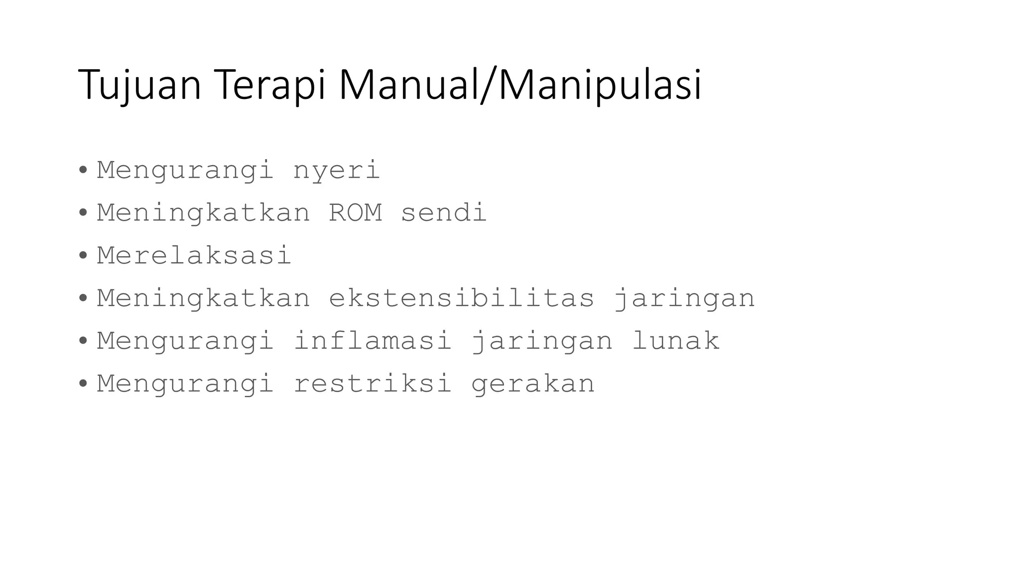 Manipulasi, Traksi, Massage.pptx