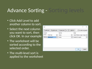 Manipulate data in a spreadsheet, Numeric formatting, Sorting and ...
