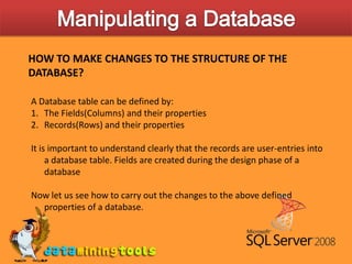 MS SQL SERVER: Manipulating Database | PPTX