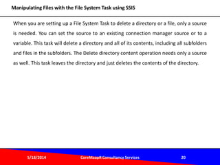 Manipulating files with the file system task using SSIS | PPT