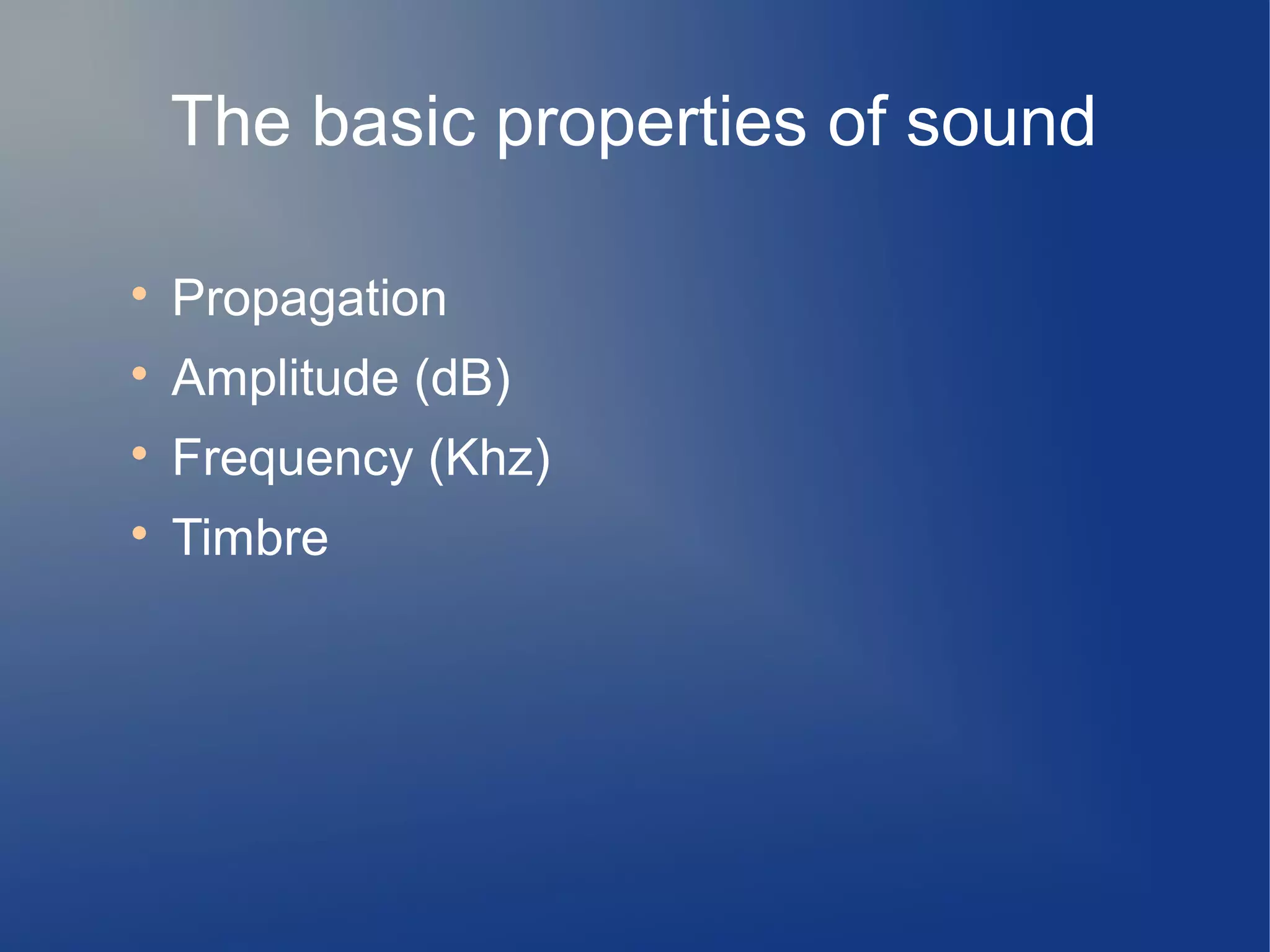 Manipulating properties of sound | PPT | Digital Audio | Computer ...