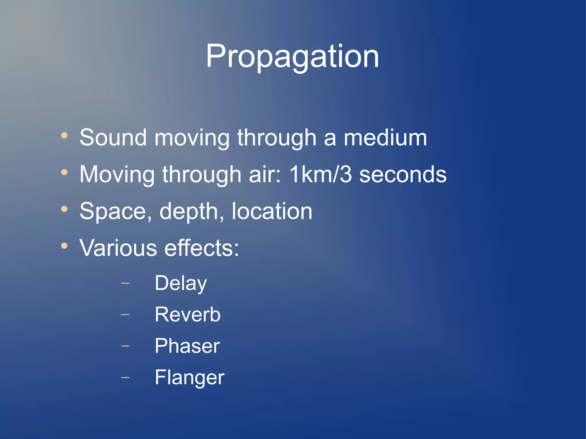 Manipulating properties of sound | PPT | Digital Audio | Computer Software and Applications