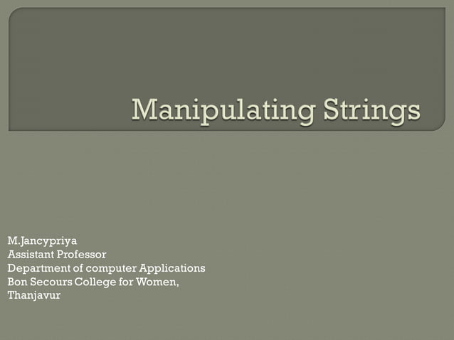 Manipulating strings | PDF | Programming Languages | Computing