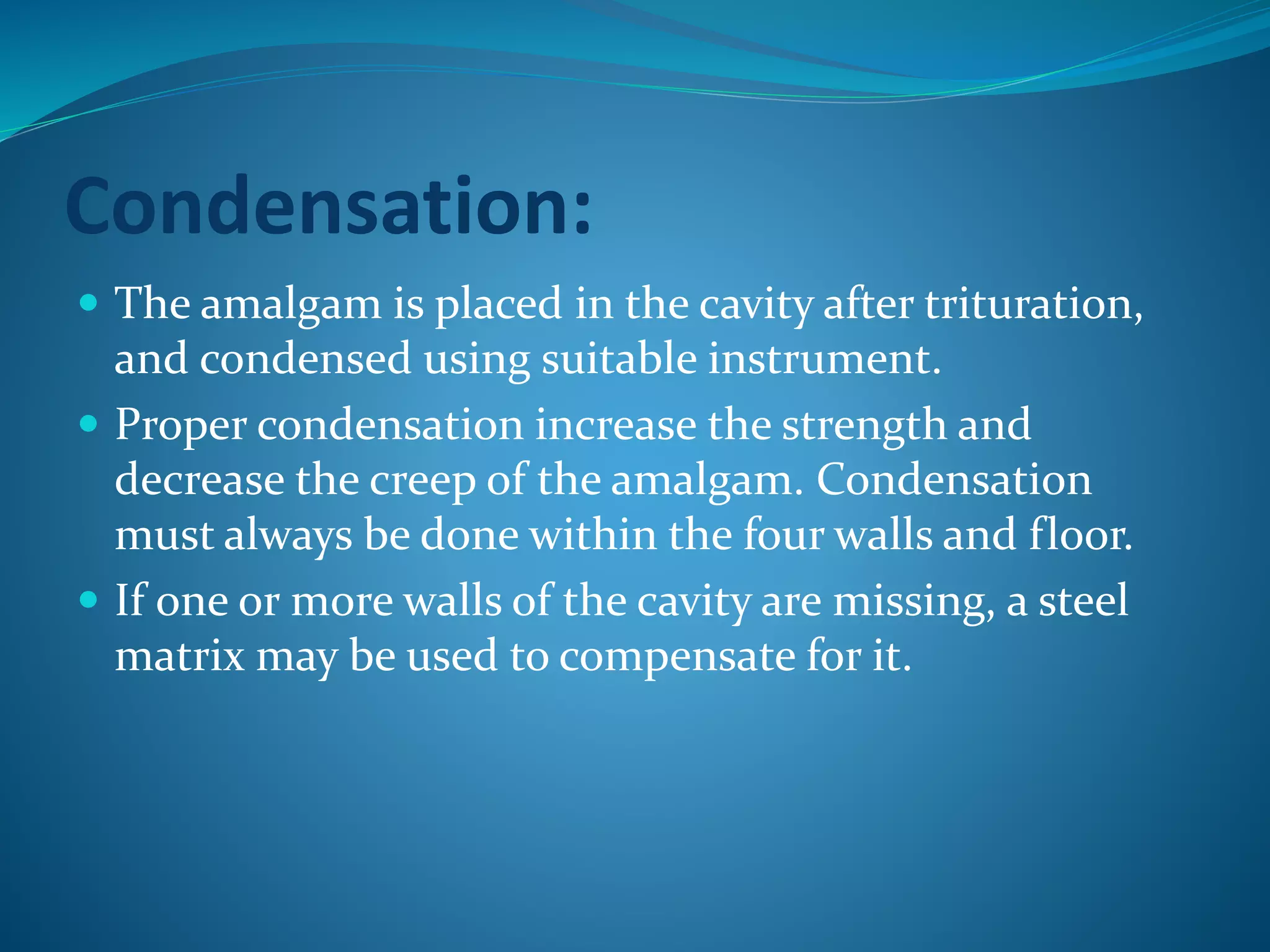 Manipulation Of Amalgam Pptx