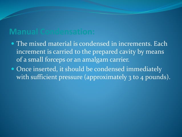 Manipulation Of Amalgam Pptx