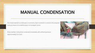 MANIPULATION OF AMALGAM.pptx