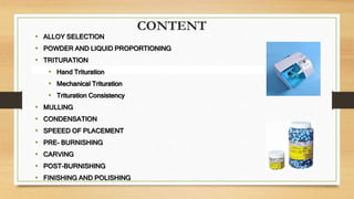 MANIPULATION OF AMALGAM.pptx