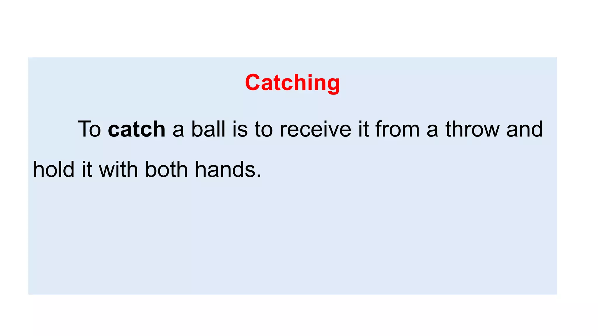 Manipulative Movement Skills:Throwing, Catching and Dribbling | PPTX