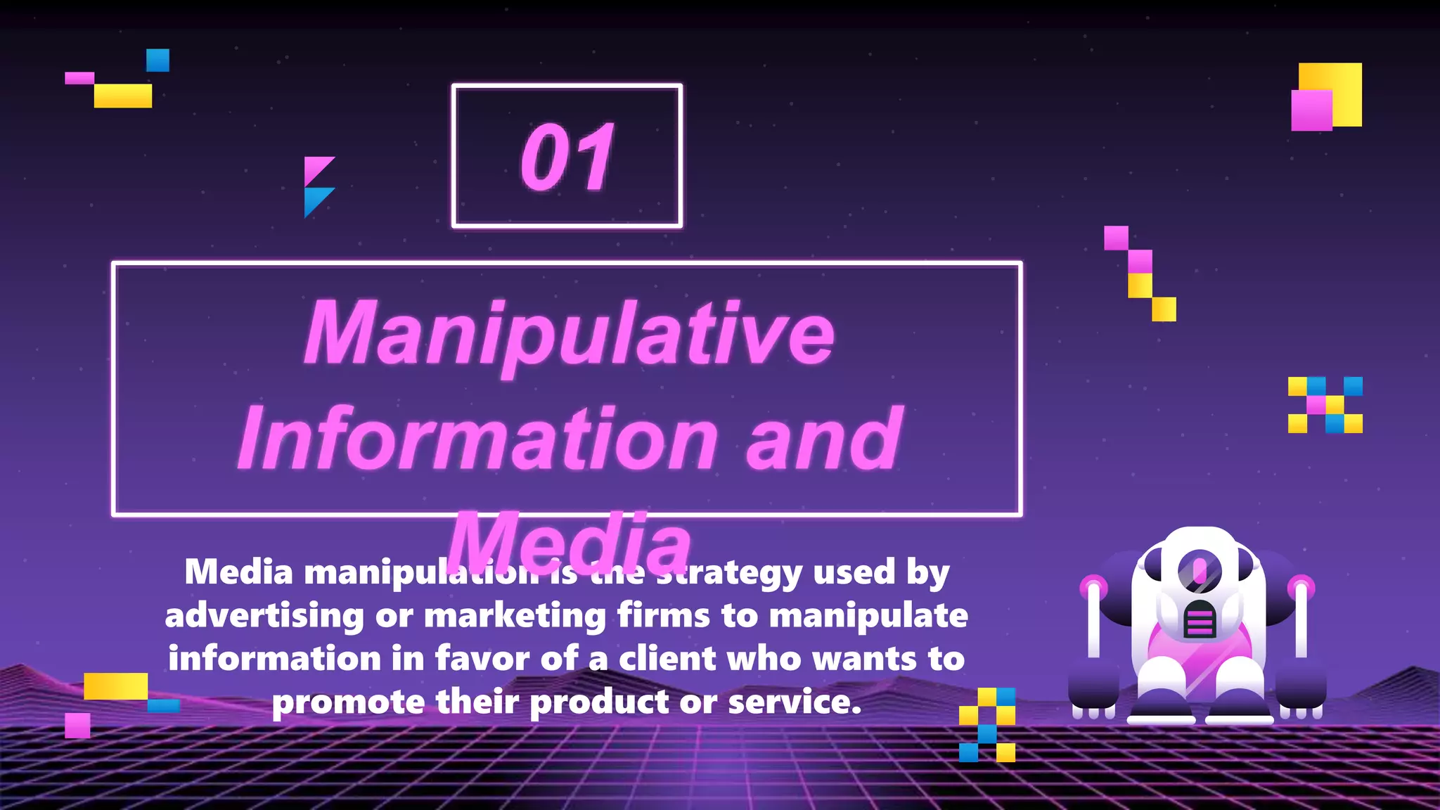 Manipulative Information and Media.pptx