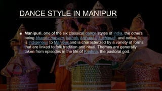 Manipur-The Jewel of India | PPTX