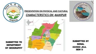 Manipuri-Culture-A-Tapestry-of-Tradition-and-Significance (1).pptx